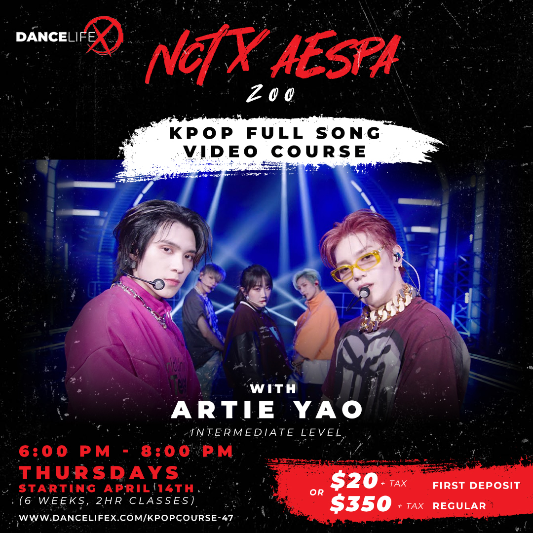 K-POP Full Song Course "Zoo" by NCT x AESPA - DanceLifeX Centre | The ...
