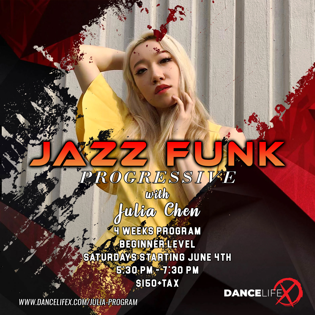 Jazz Funk Progressive with Julia Chen - DanceLifeX Centre | The Best ...
